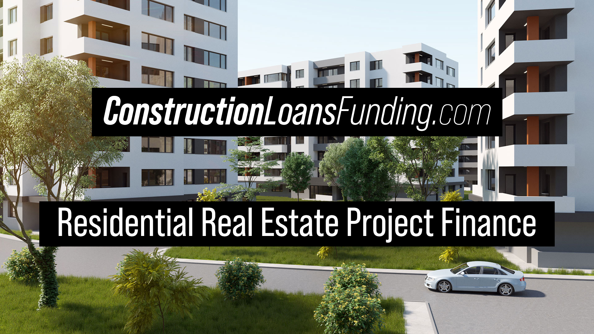 Construction Funding - Construction Loans Funding